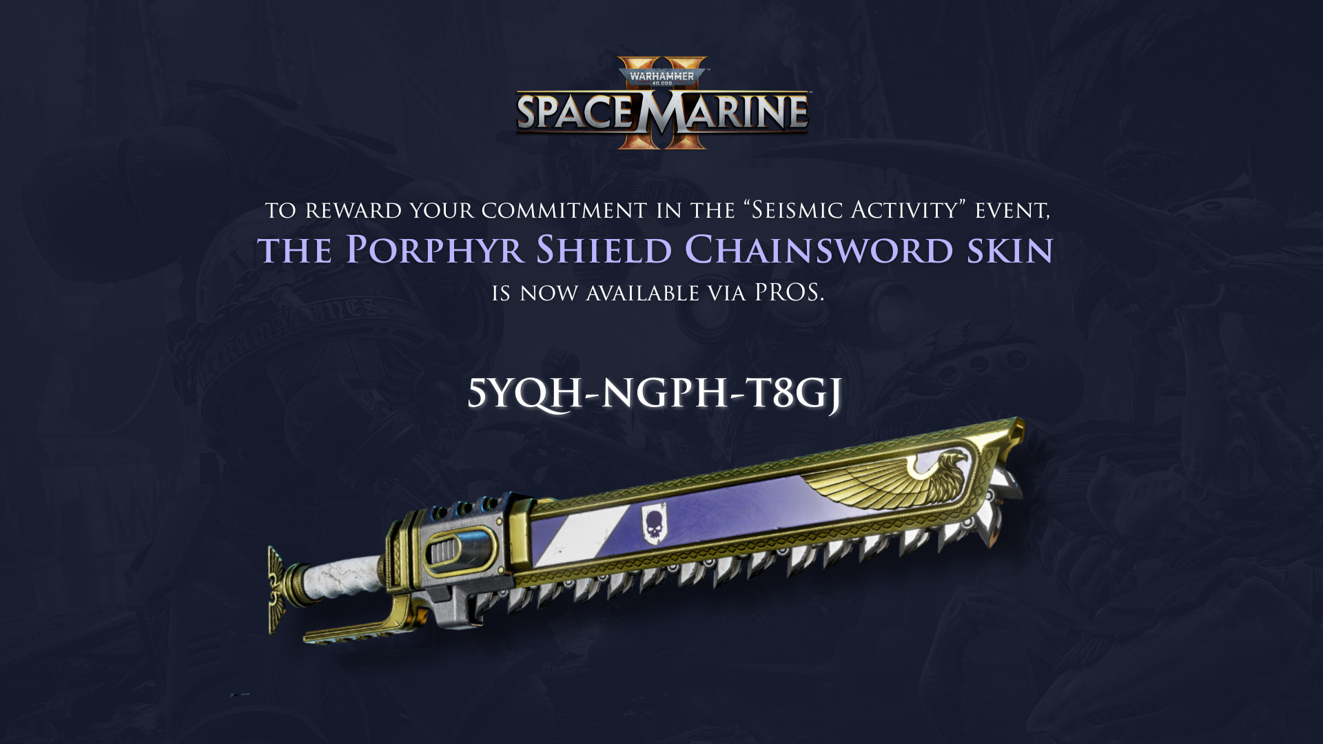 Get the Porphyr Shield Chainsword skin! - Space Marine 2