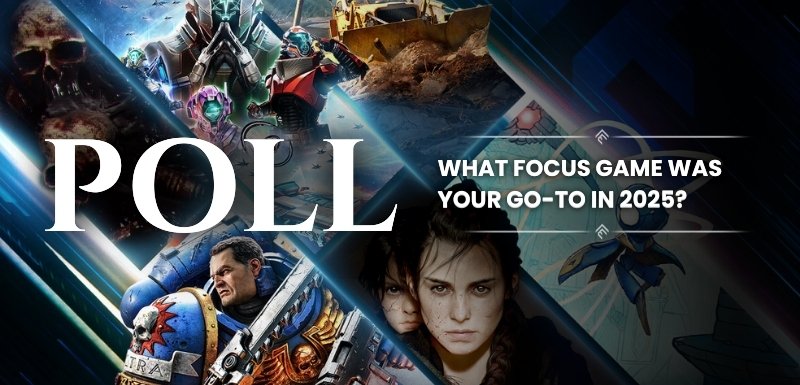 What Focus game was your go-to in 2025? - Focus Together